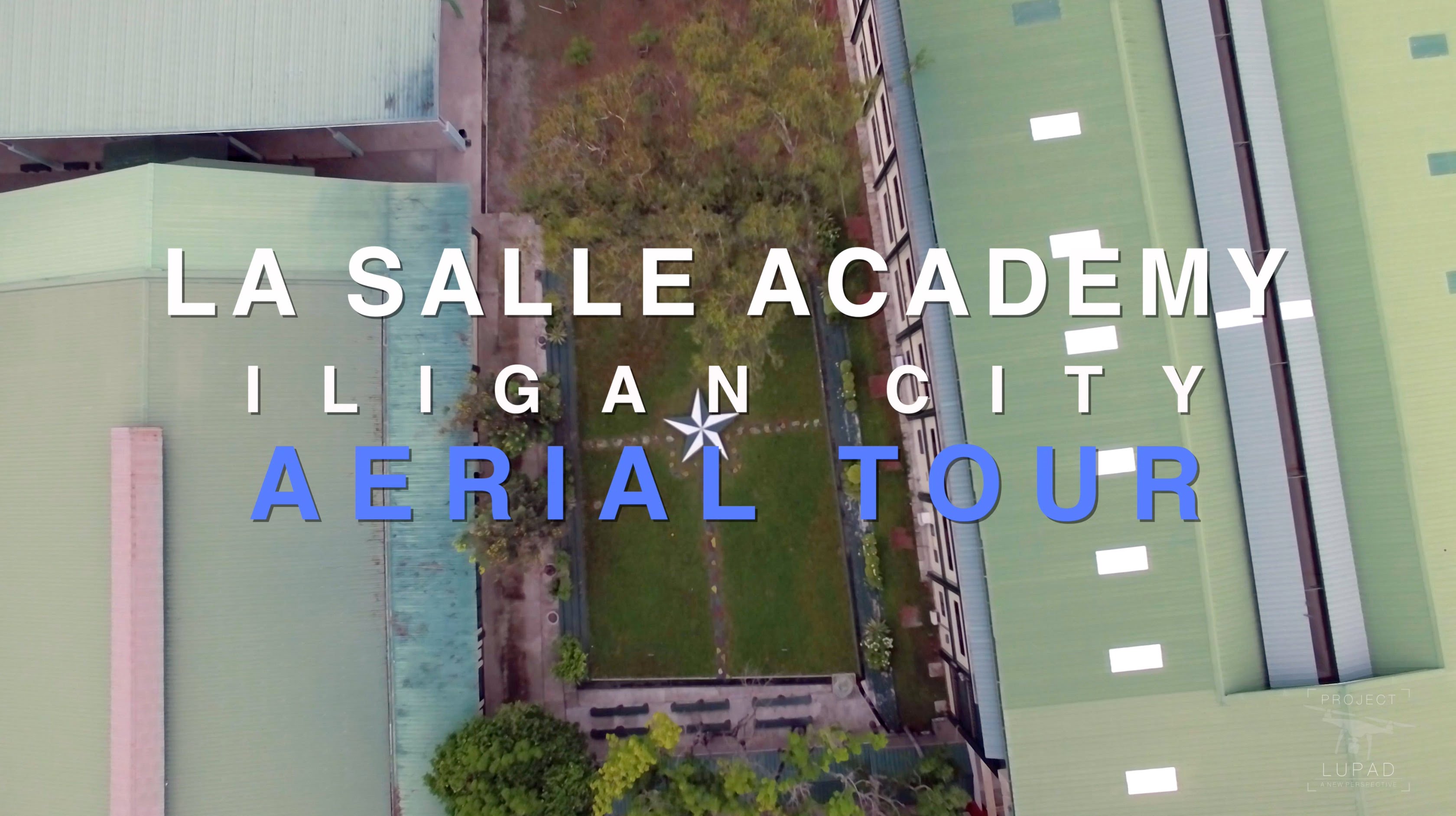 VIDEO: La Salle Academy Iligan Aerial Tour