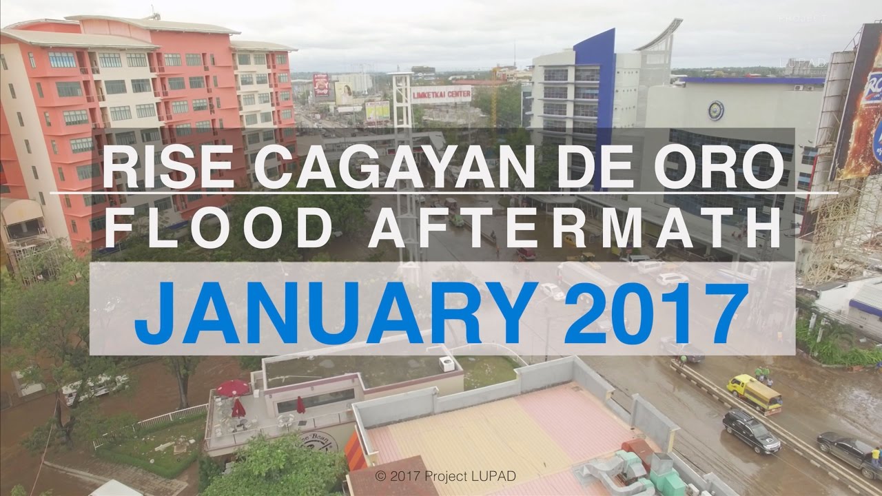VIDEO: Rise Cagayan de Oro January 2017 Flood Aftermath