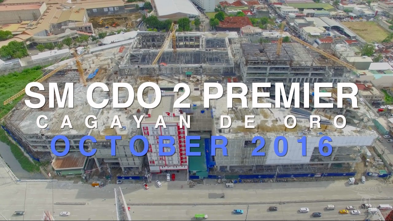 VIDEO: SM CDO Downtown Premier October 2016 Progress Update