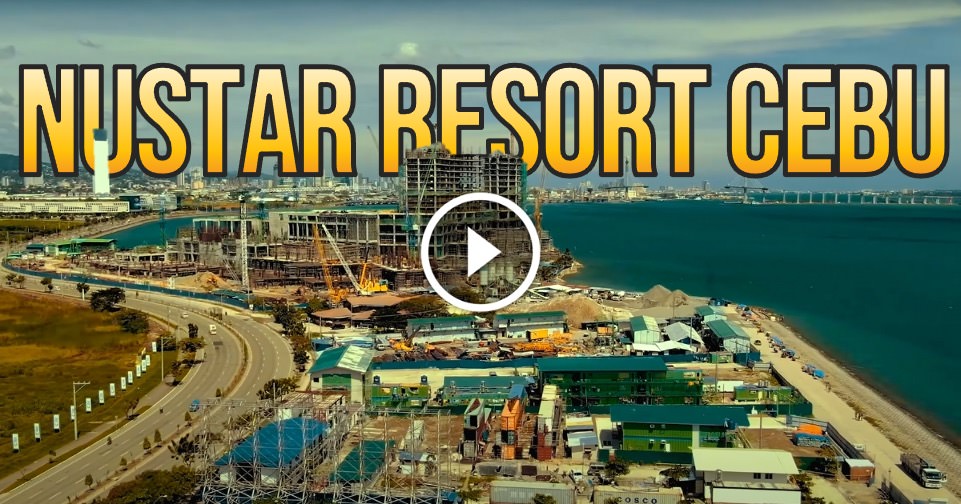 Nustar Resort and Casino in Cebu Latest 2021 Progress Update