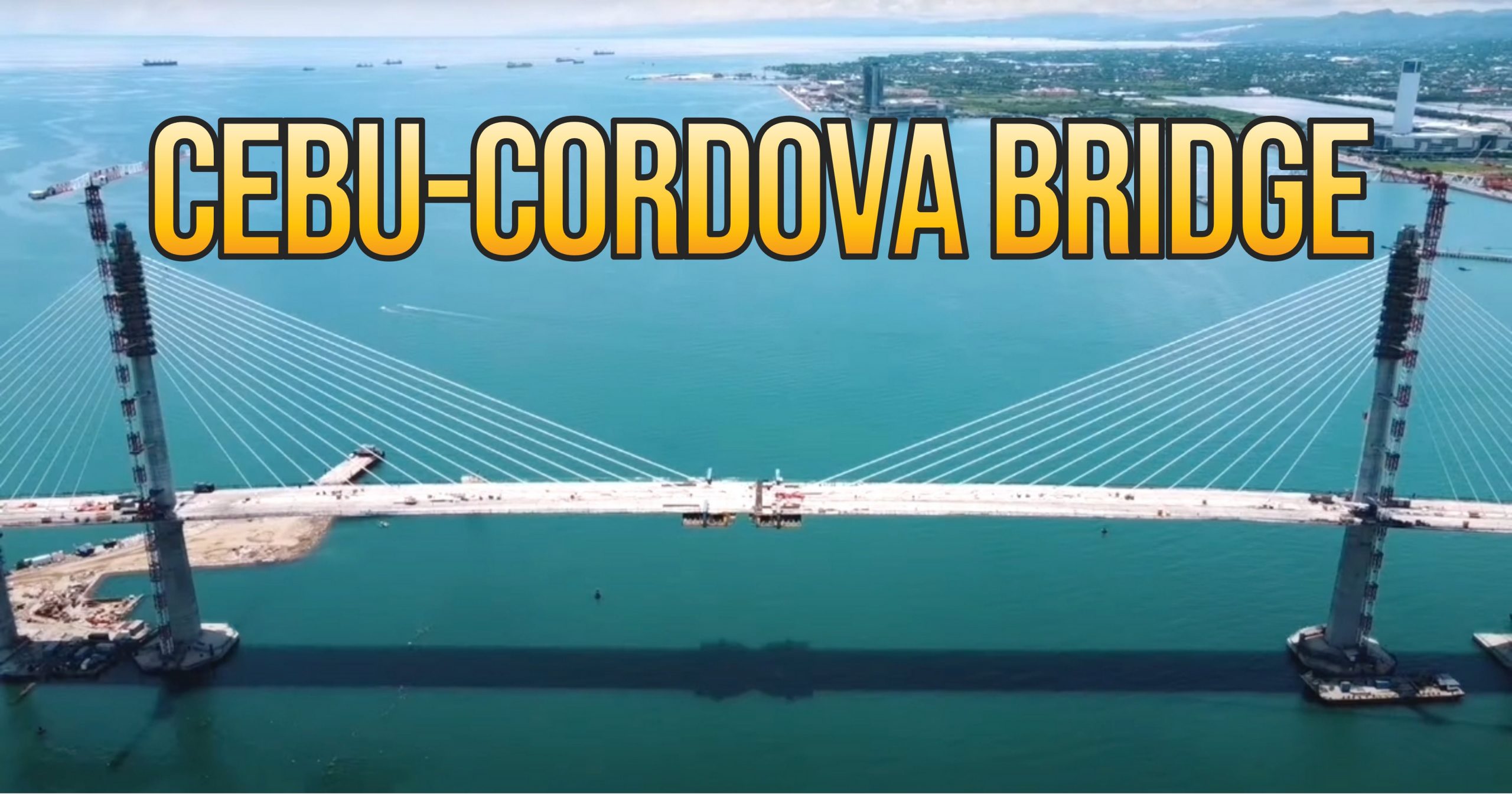 Cebu-Cordova Bridge Latest Aerial Update as of September 2021