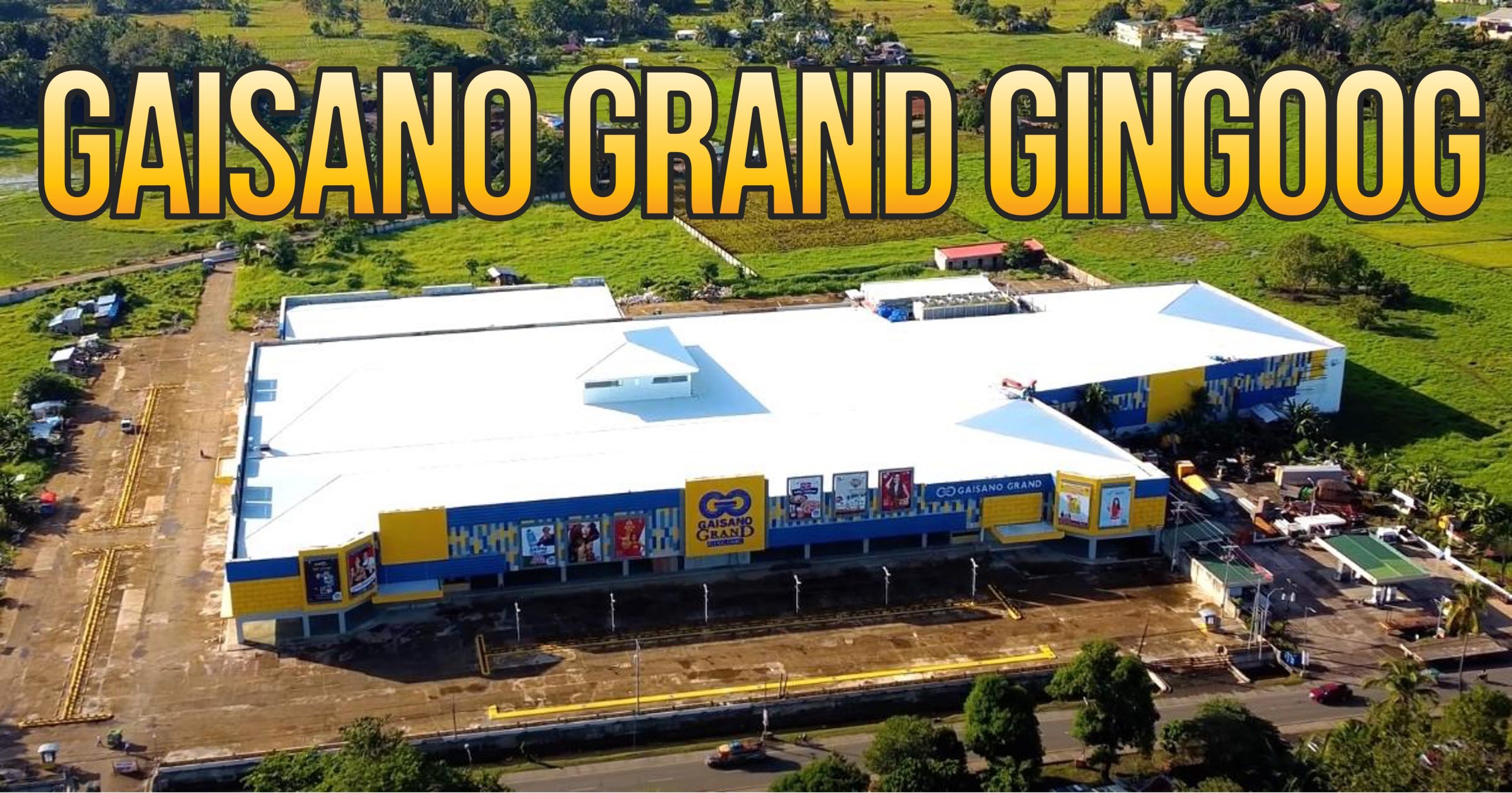 Gaisano Grand Gingoog as of November 2021; Opening Soon
