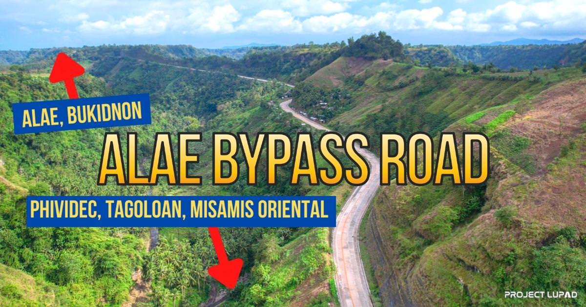 New Alae-PHIVIDEC Tagoloan Bypass Road as of March 2022